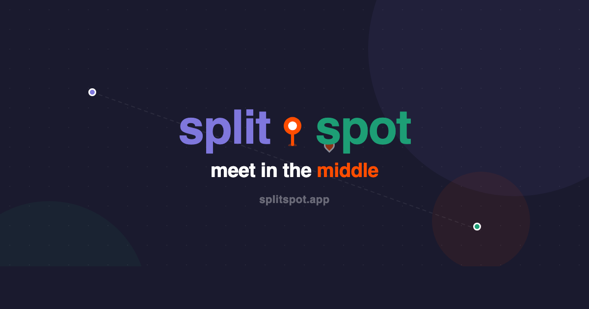 Splitspot — Meet in the Middle | Find the Halfway Point Between Two ...